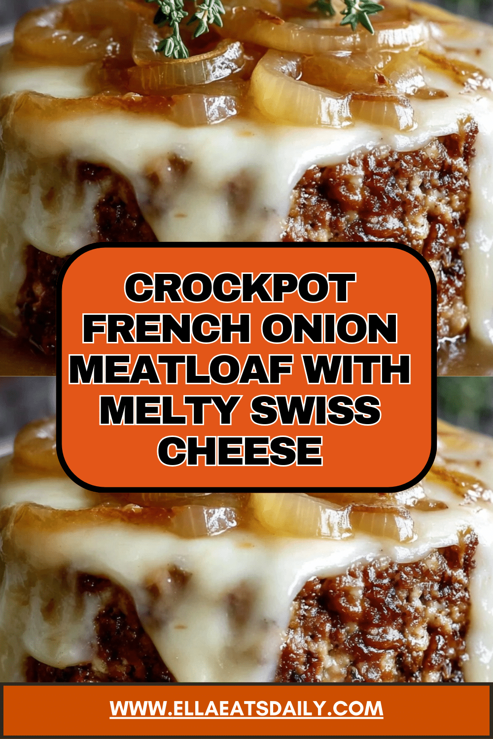 Sweet Crunchy and Irresistible Crockpot French Onion Meatloaf